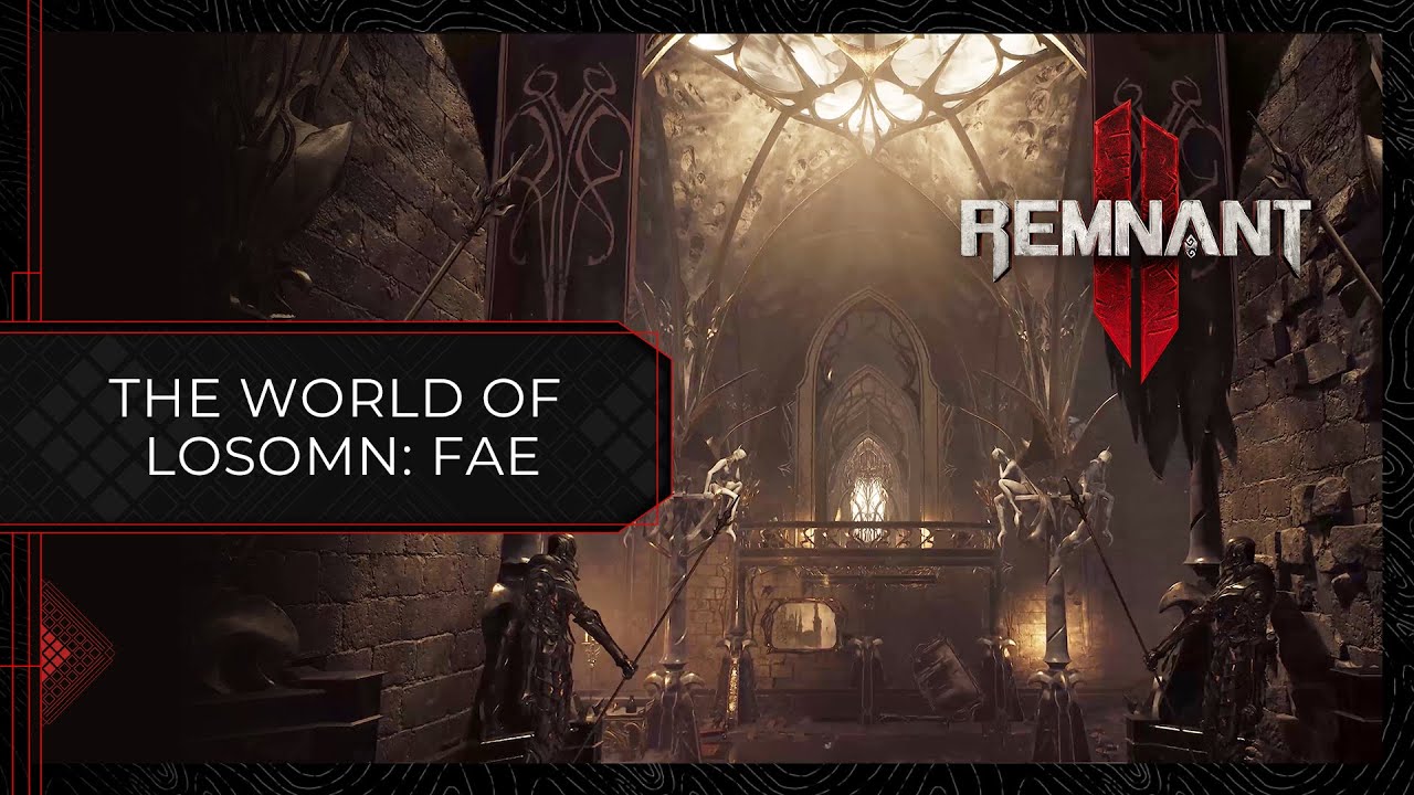 Remnant II: reino de Fae é destaque em novo trailer