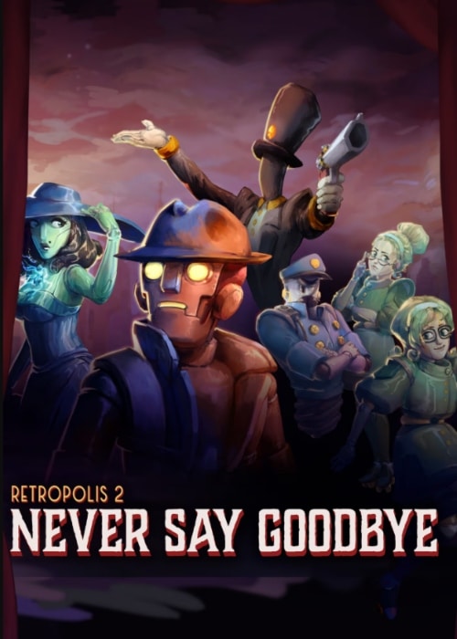 [Análise] Retropolis 2: Never Say Goodbye: vale a pena?